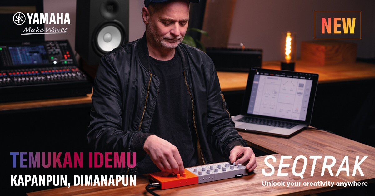 Kreasikan Musik Terbaikmu Kapan pun dan Di mana pun dengan SEQTRAK!